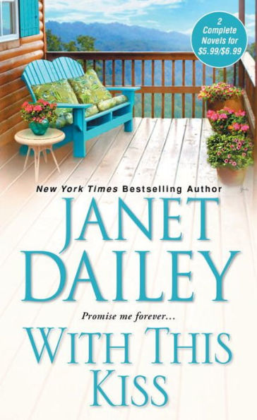 with this kiss, janet dailey, anthology, fiction, romance - Janet Dailey